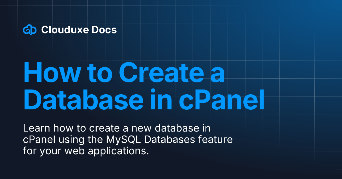 How to Create a Database in cPanel | Clouduxe Docs