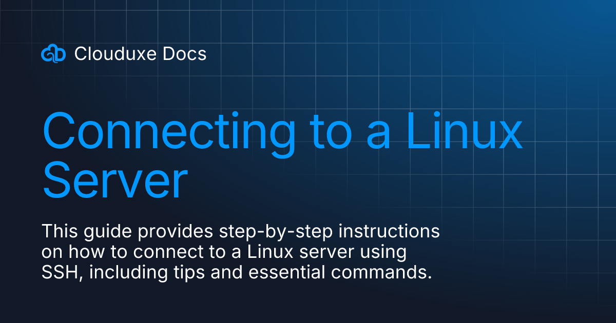 Connecting to a Linux Server | Clouduxe Docs